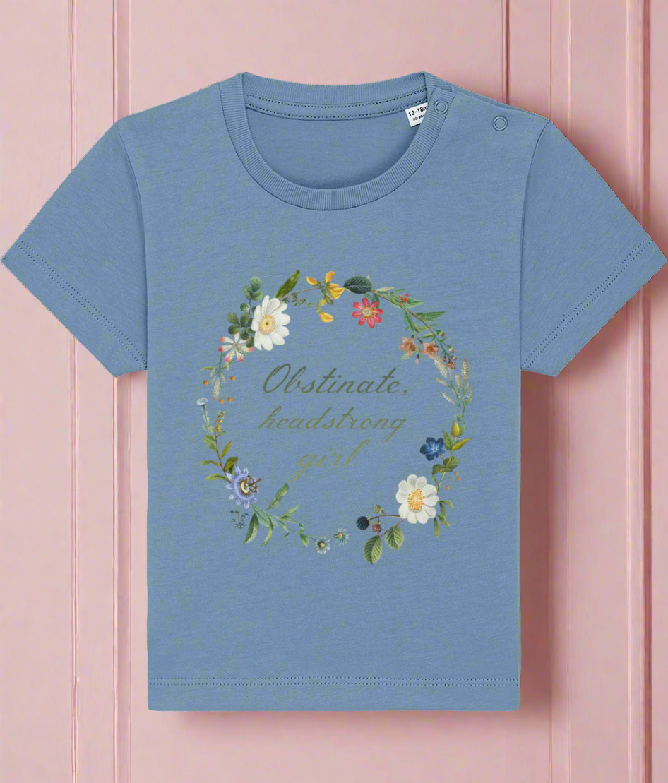 Obstinate Headstrong Girl Floral Baby T-Shirt | thejaneaustenshop.co.uk